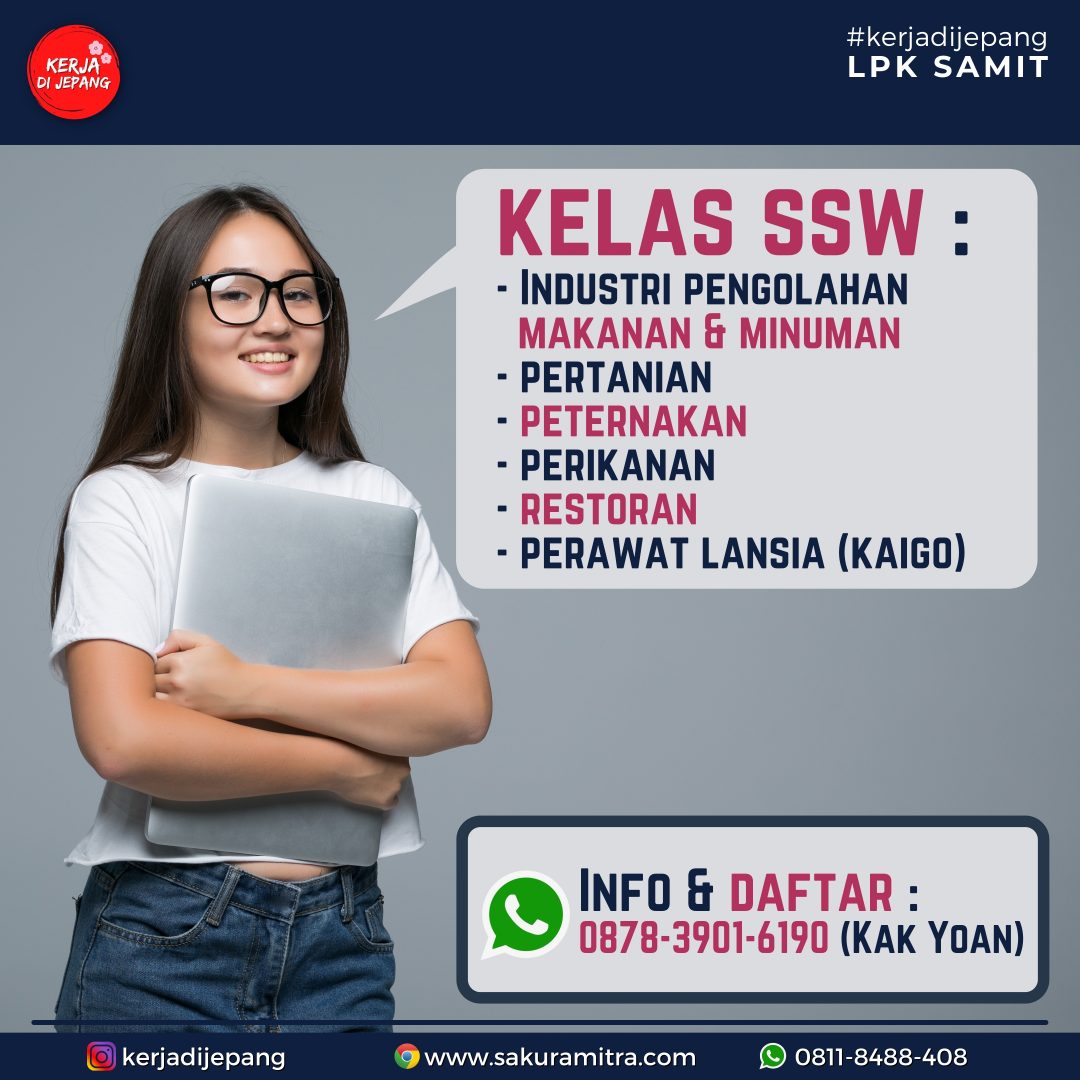 Kelas Persiapan Ujian SSW – LPK SAMIT Lembaga Pelatihan dan ...